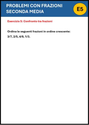 Problemi con le Frazioni Seconda Media con Soluzioni