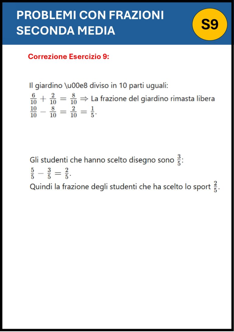 Problemi con le Frazioni Seconda Media con Soluzioni