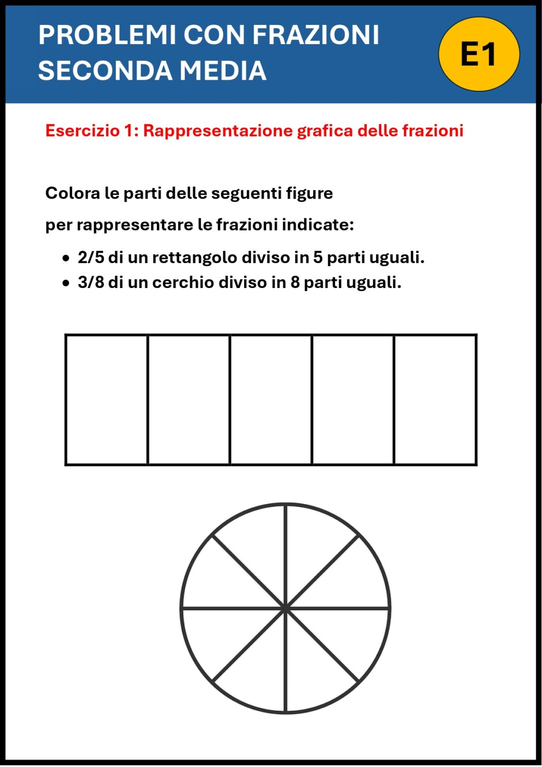 Problemi con le Frazioni Seconda Media con Soluzioni